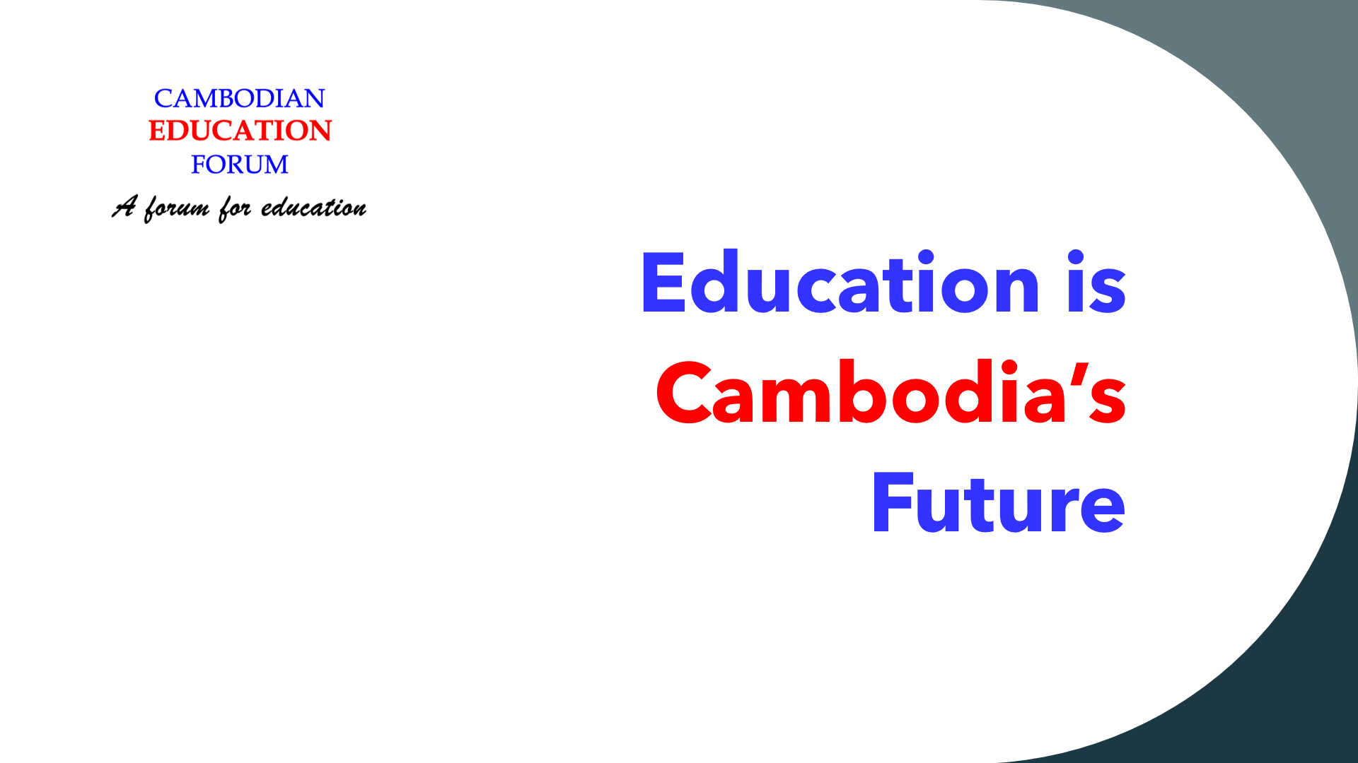 Why is Education the Key to Cambodia’s Future? – Cambodian Education Forum